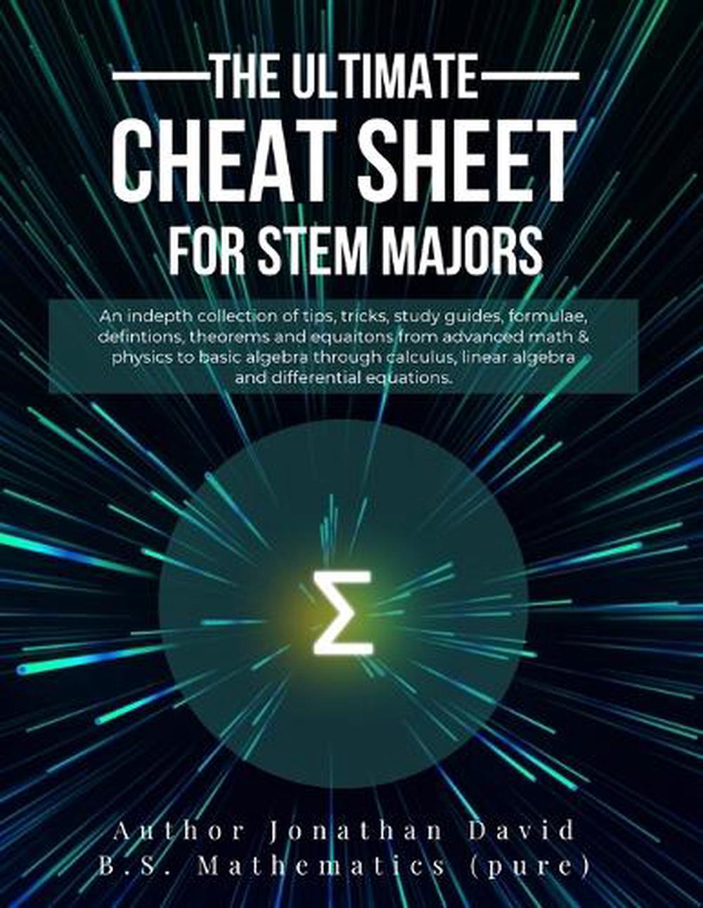 The Ultimate Cheat Sheet for STEM Majors - Textbook Size by Jonathan ...