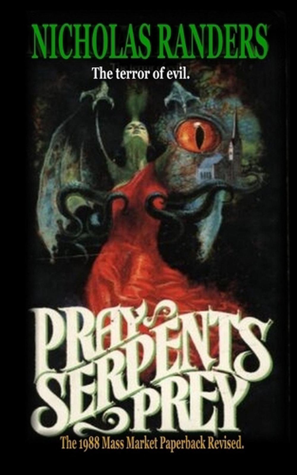 Pray, Serpent's Prey by Nicholas Randers, Paperback, 9798295602450 ...