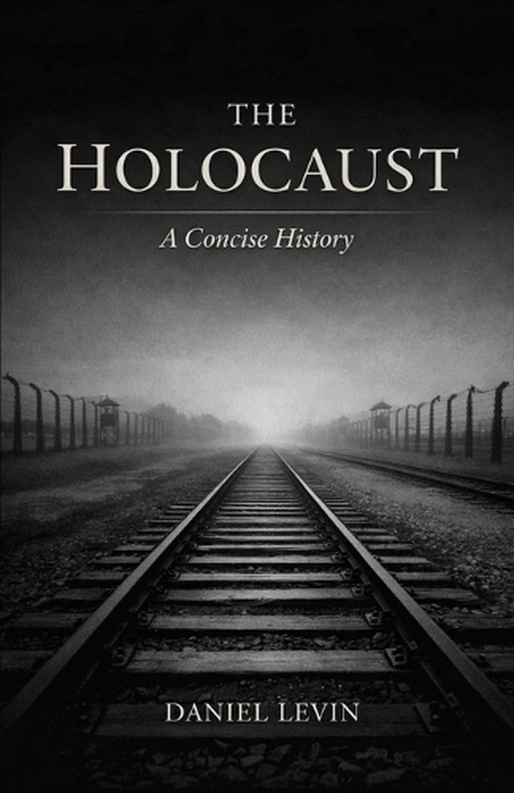 The Holocaust by Daniel Levin, Paperback, 9798295602917 | Buy online at ...