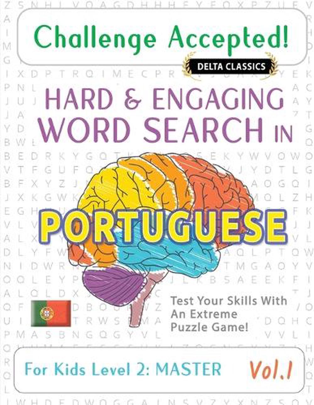 Challenge Accepted! - Hard and Engaging Word Search in Portuguese for ...