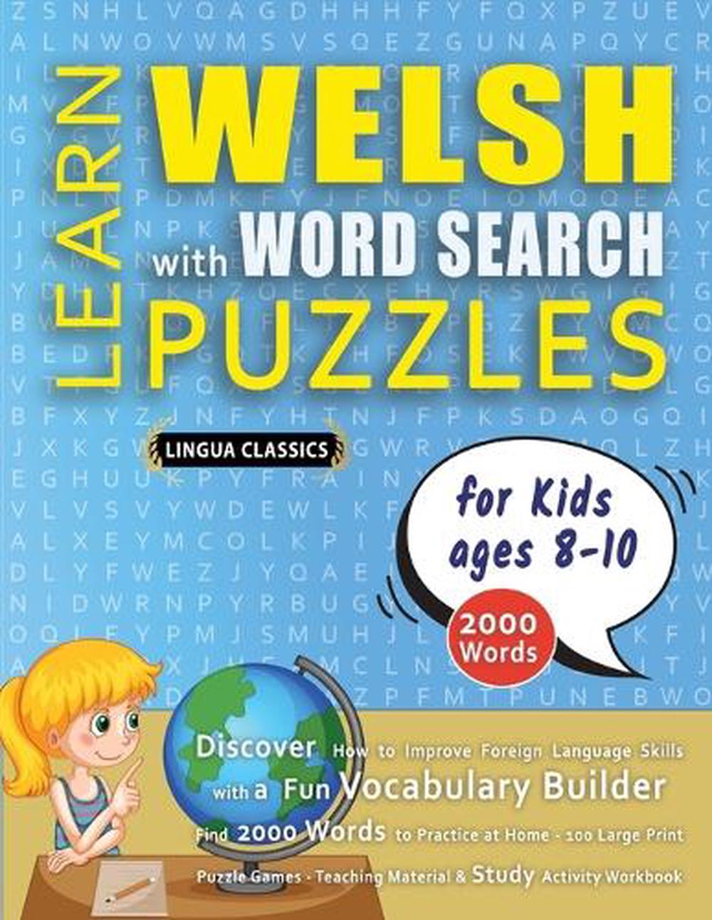 LEARN WELSH WITH WORD SEARCH PUZZLES FOR KIDS 8 - 10 - Discover How to ...