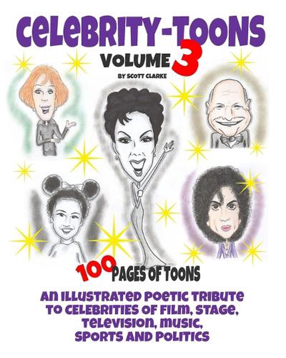 Celebrity TOONS Volume 3 by Scott Clarke, Paperback, 9798349365799 ...