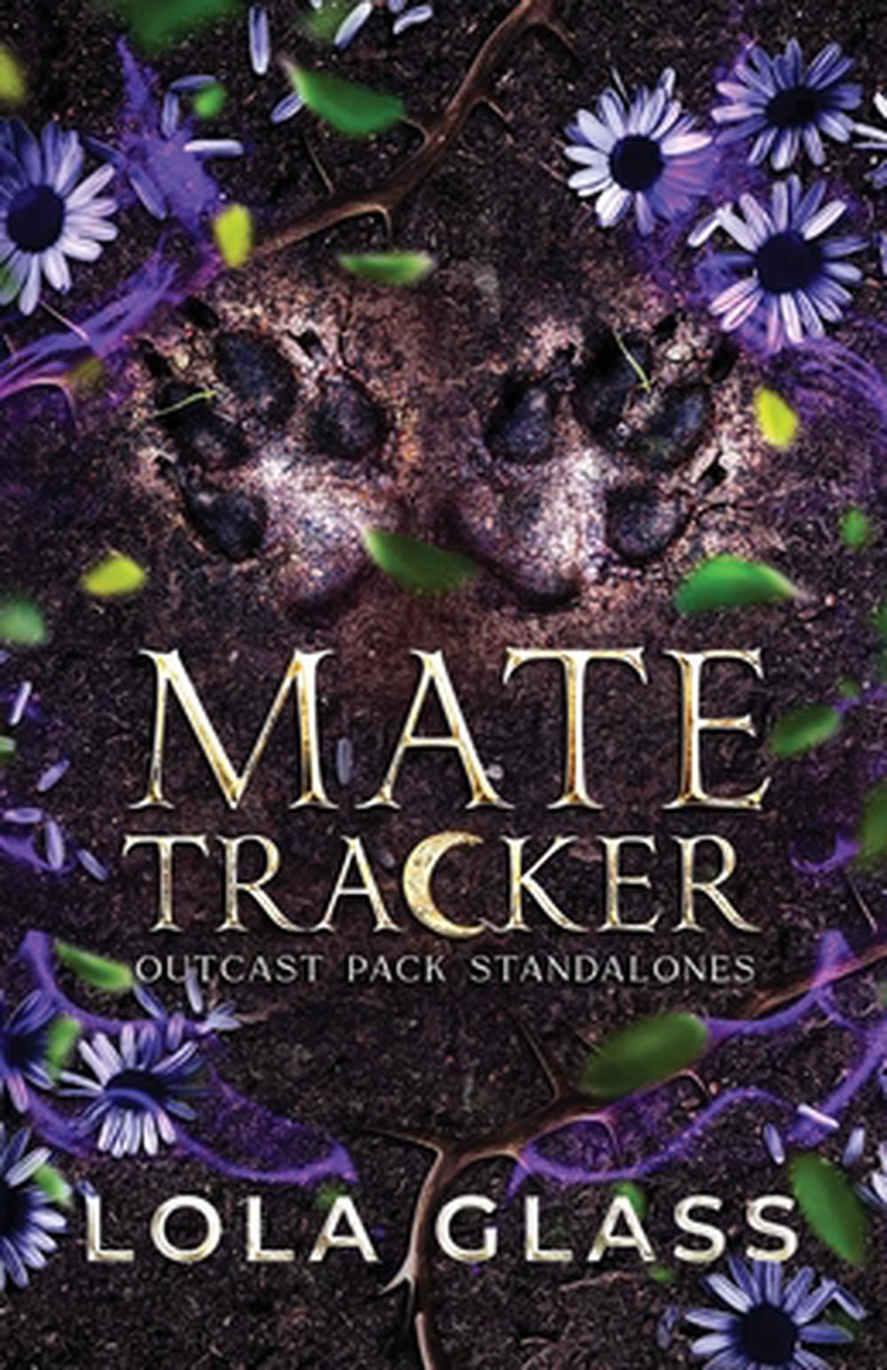 Mate Tracker by Lola Glass, Paperback, 9798349563362 | Buy online at ...
