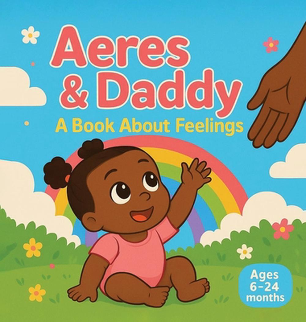 Aeres & Daddy by Dion Darren Caracciolo, Hardcover, 9798349606182 | Buy ...