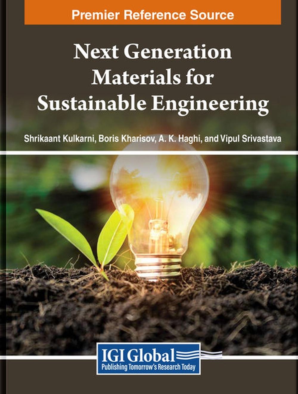 Next Generation Materials for Sustainable Engineering by Shrikaant Kulkarni, Hardcover ...