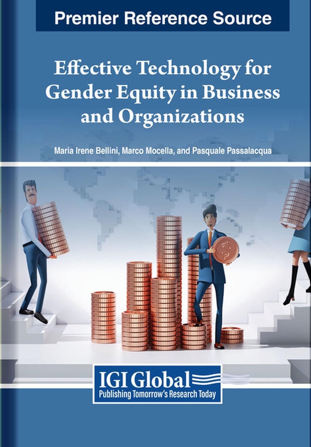 Effective Technology for Gender Equity in Business and Organizations by ...