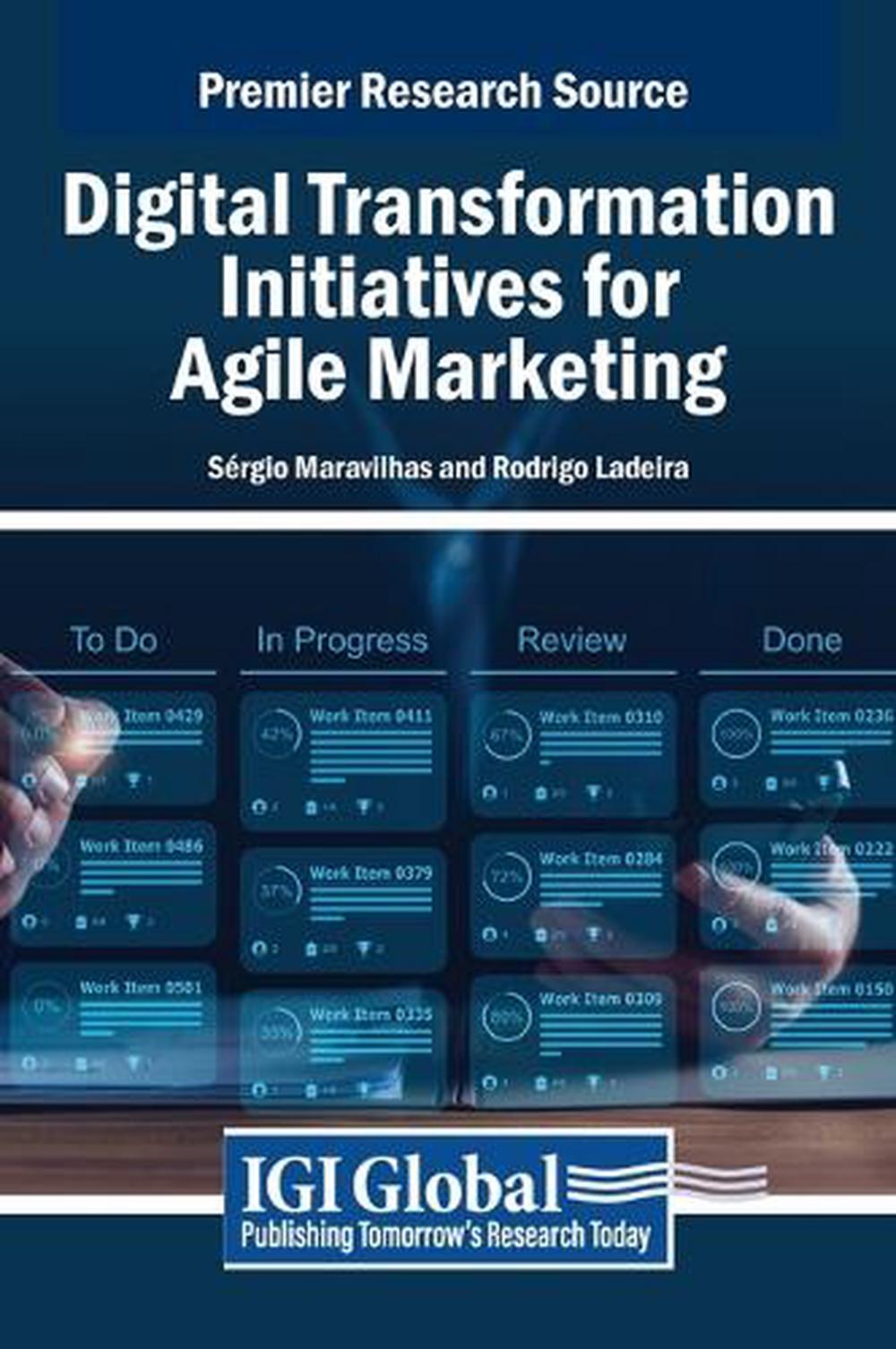 Digital Transformation Initiatives for Agile Marketing by Sérgio ...
