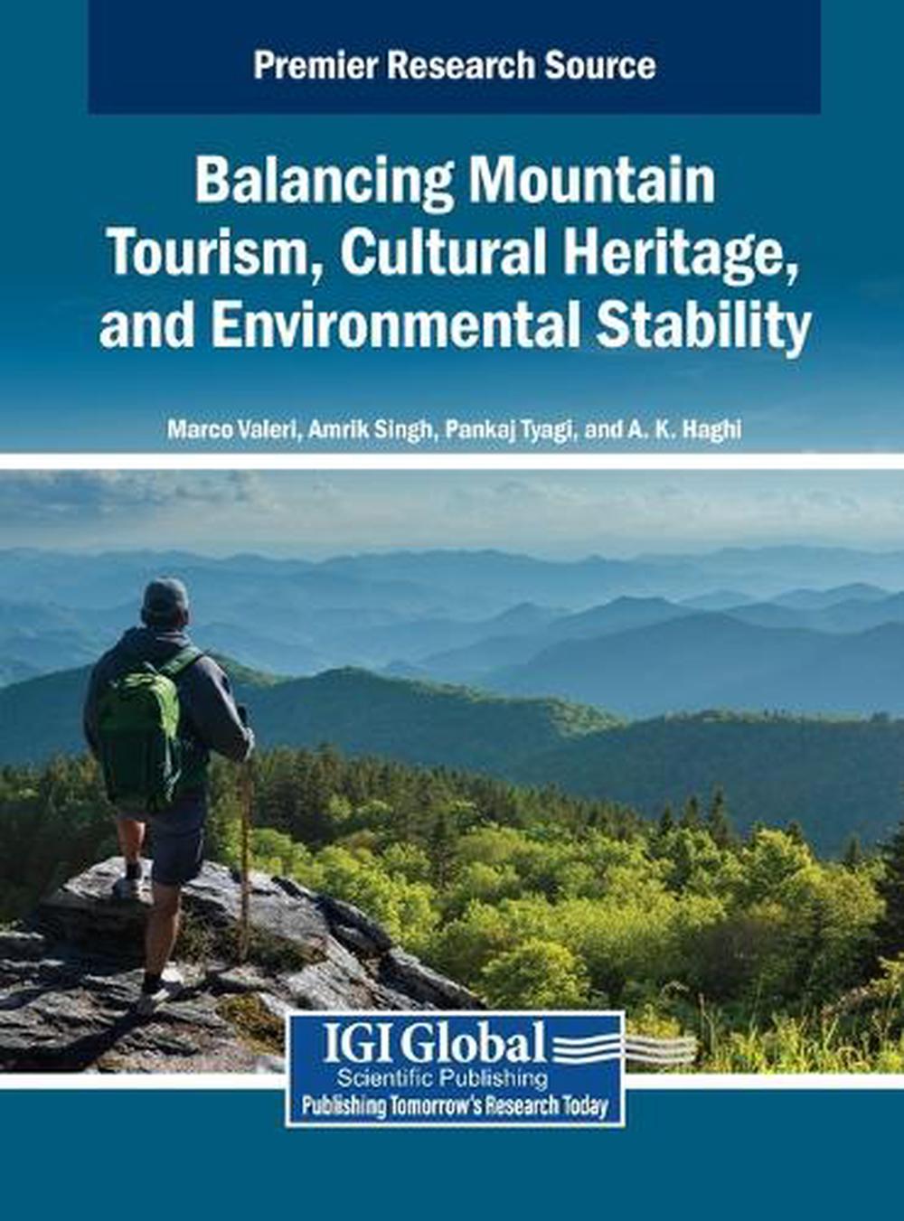 Balancing Mountain Tourism, Cultural Heritage, and Environmental ...
