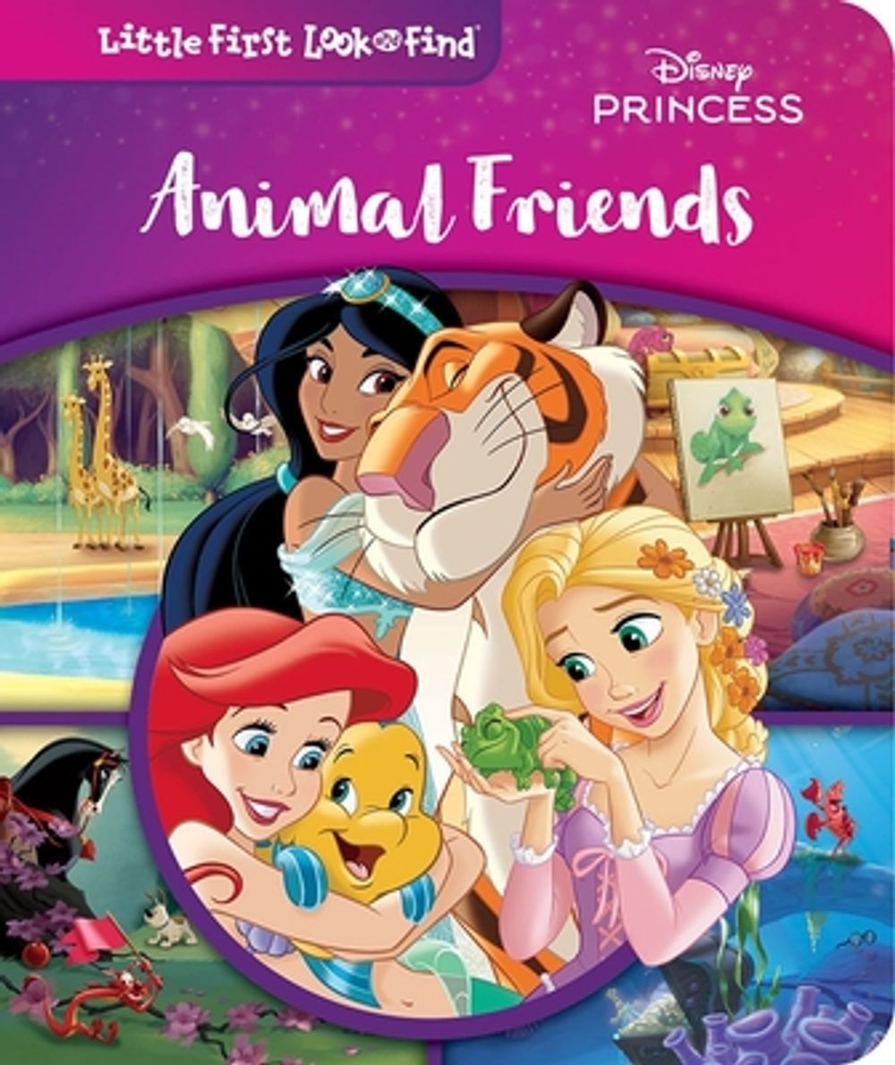 Disney Princess: Animal Friends Little First Look and Find by PI Kids ...