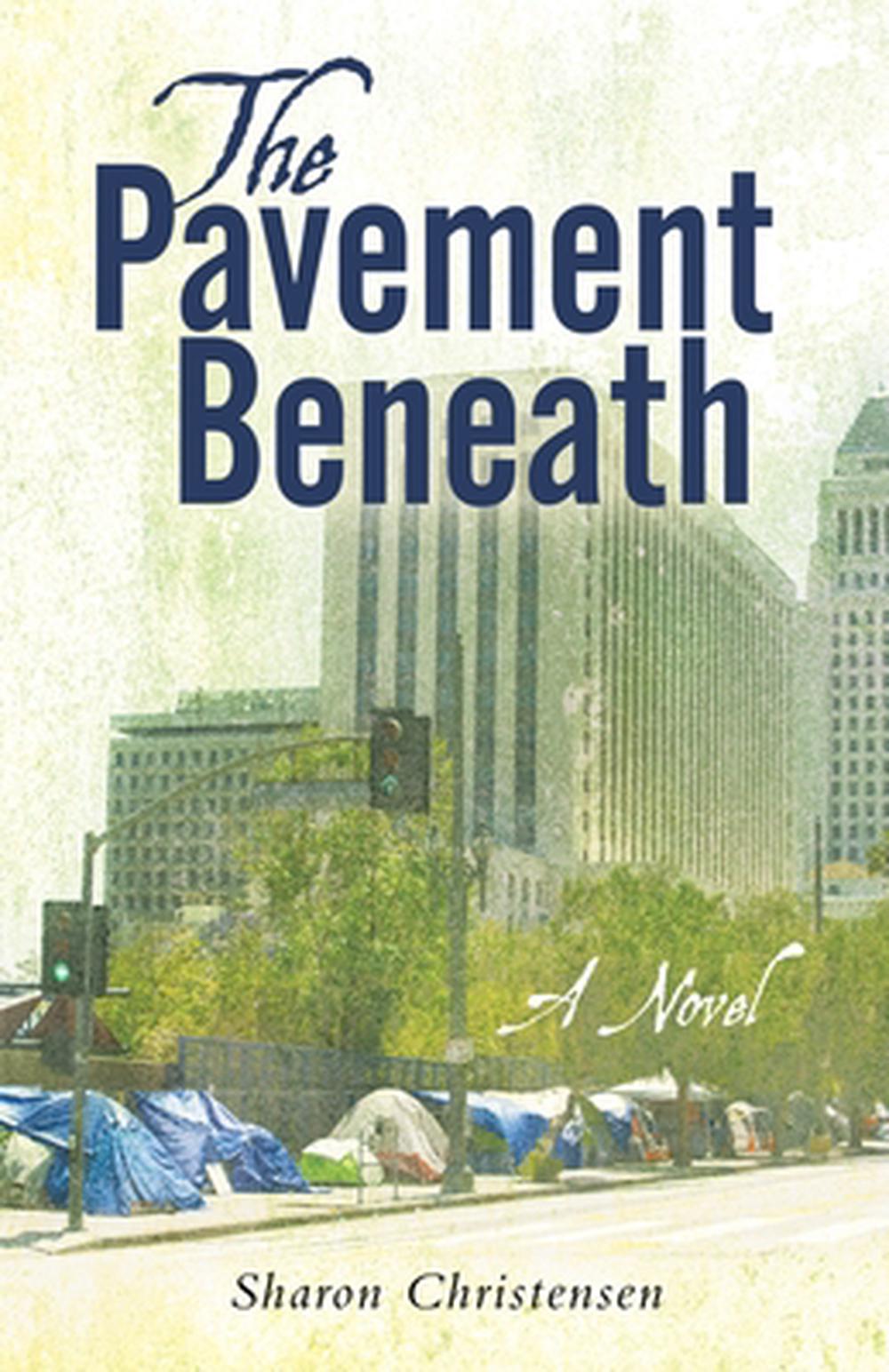 The Pavement Beneath by Sharon Christensen, Paperback, 9798385027613 | Buy online at The Nile