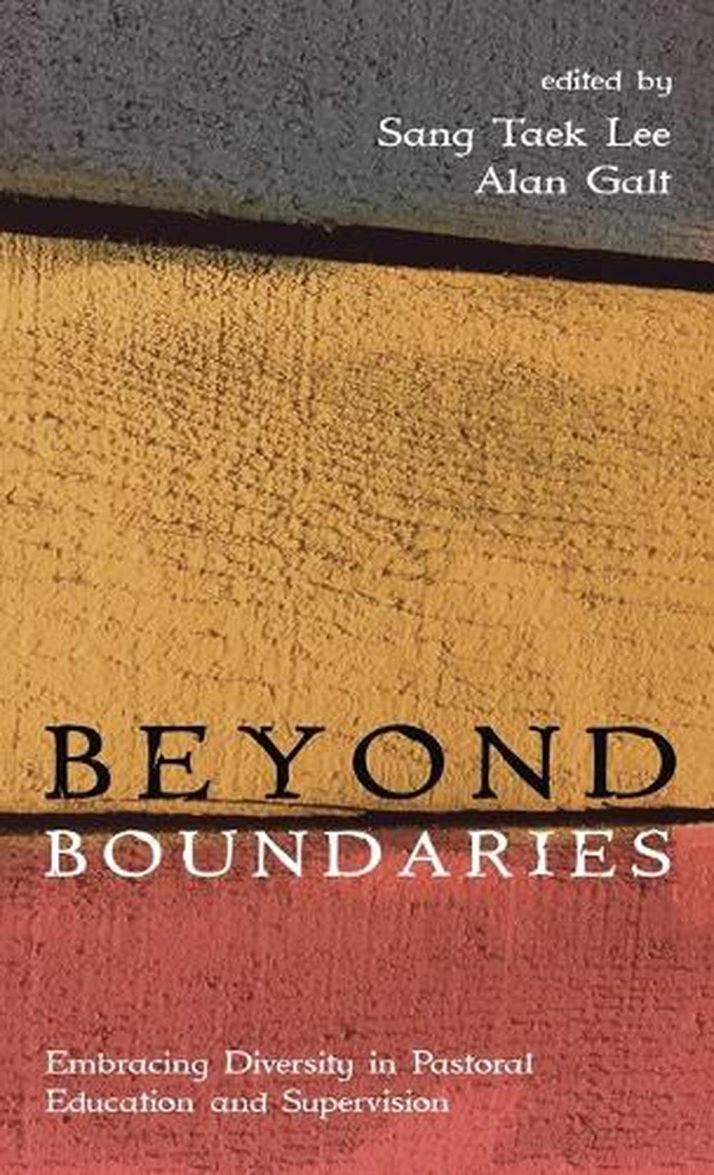 Beyond Boundaries by Sang Taek Lee, Hardcover, 9798385239702 | Buy ...