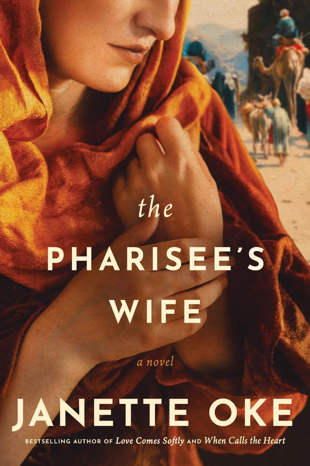 The Pharisee's Wife by Janette Oke, Paperback, 9798400505898 | Buy ...