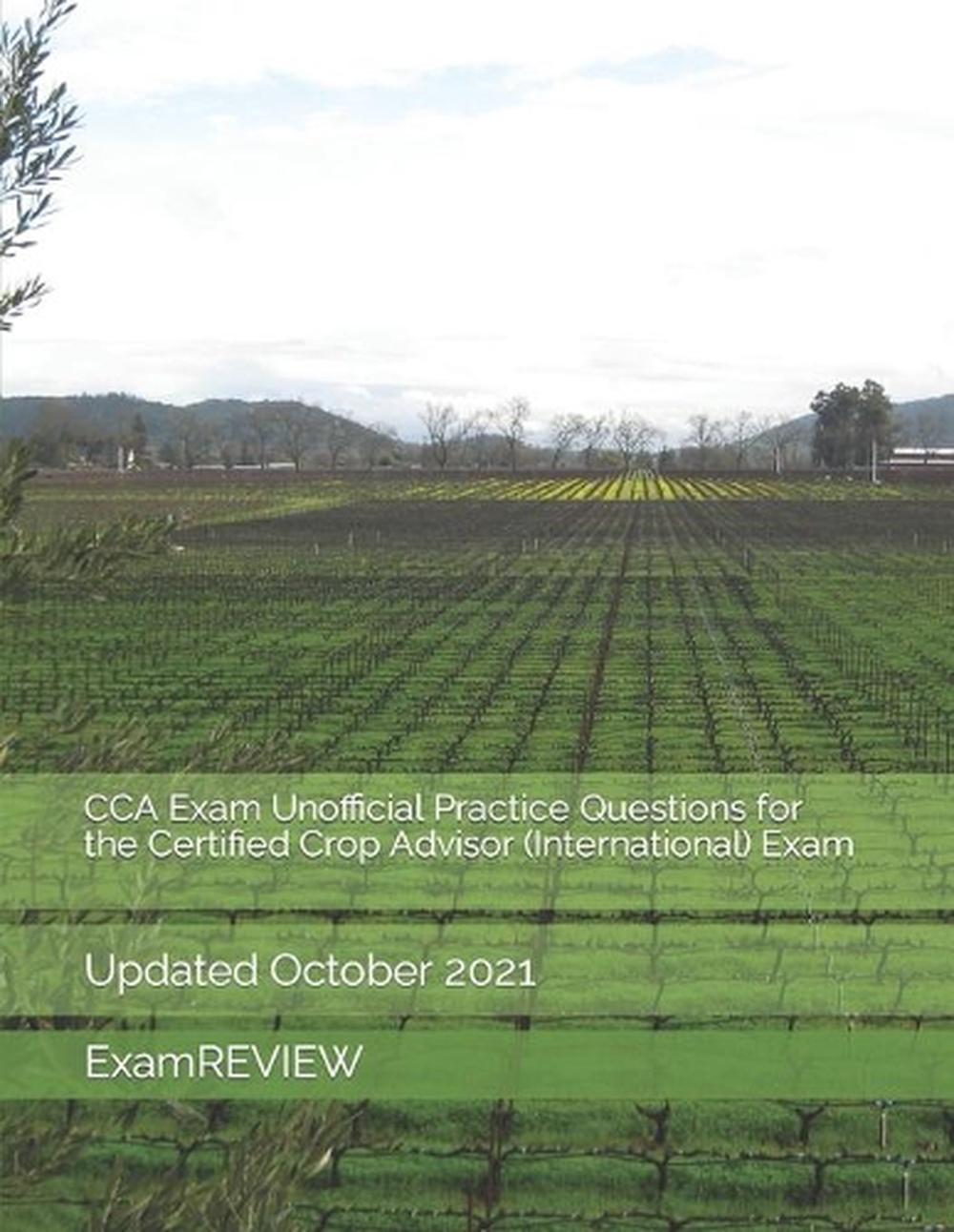 CCA Exam Unofficial Practice Questions for the Certified Crop Advisor ...