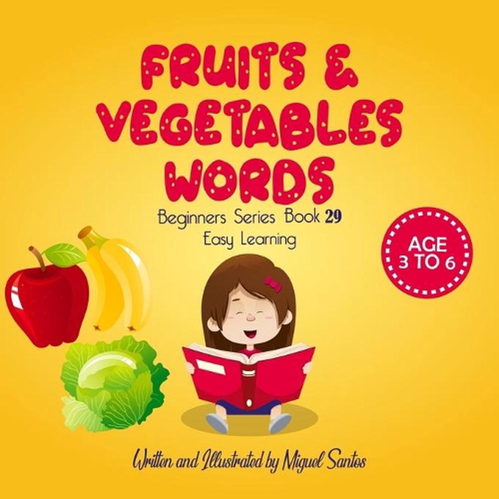 fruits & Vegetables Words by Miguel Santos, Paperback, 9798680326428 ...