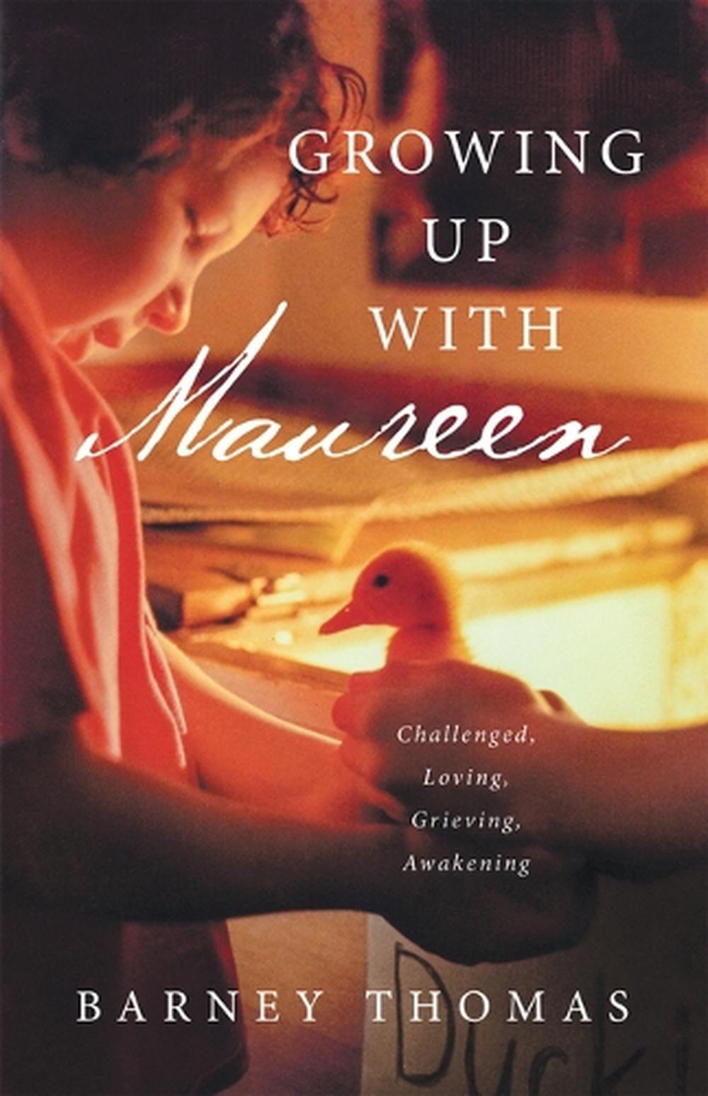 Growing Up with Maureen by Barney Thomas, Paperback, 9798765256541 ...