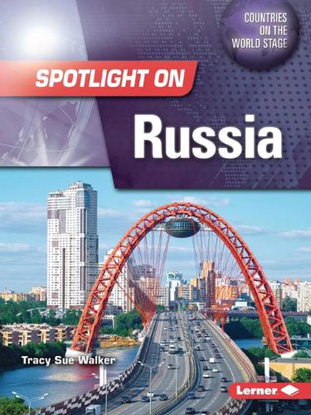 Spotlight on Russia by Tracy Sue Walker, Paperback, 9798765602584 | Buy ...