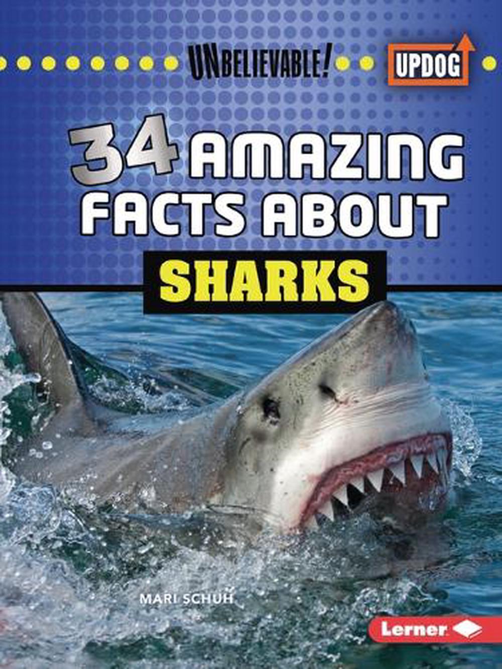 34 Amazing Facts about Sharks by Mari Schuh, Paperback, 9798765625163 ...