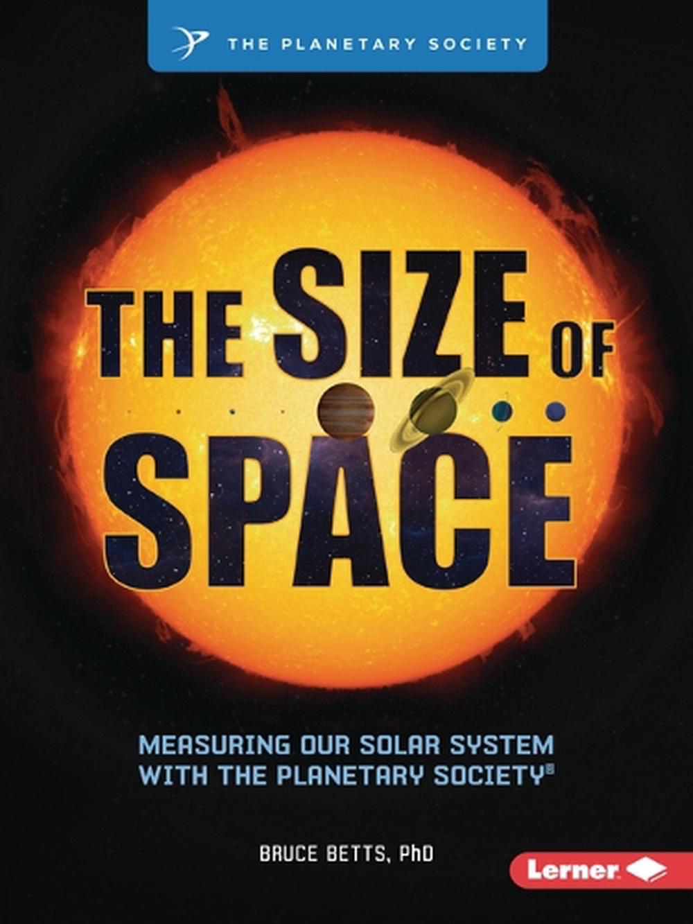 The Size of Space by Bruce Betts, Paperback, 9798765684665 | Buy online ...