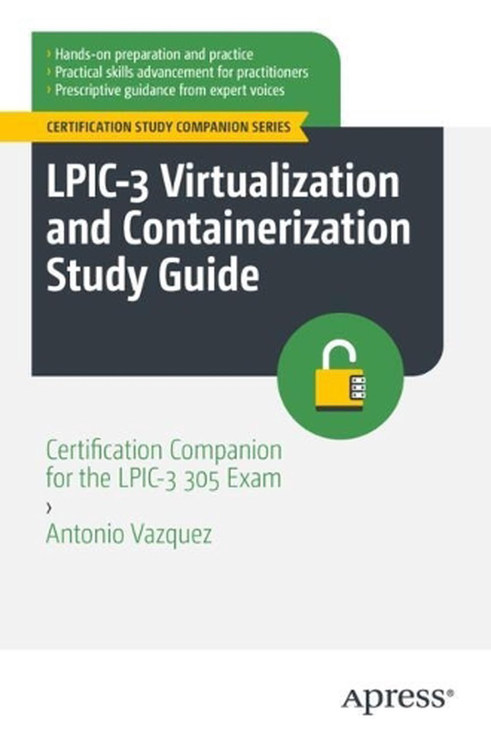 LPIC-3 Virtualization and Containerization Study Guide by Antonio Vazquez, Paperback ...