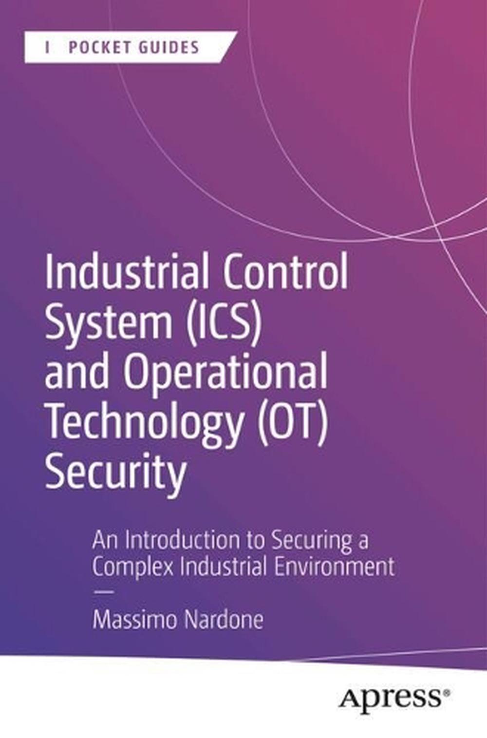 Industrial Control System (ICS) and Operational Technology (OT ...