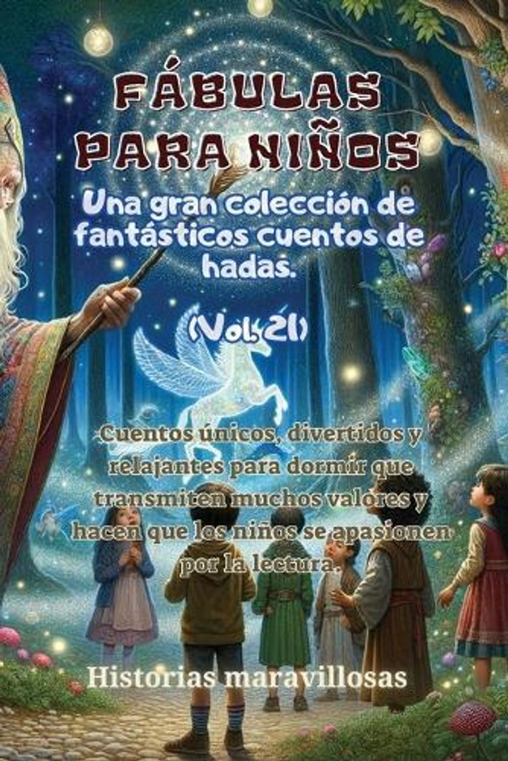 Fábulas para niños Una gran colección de fantásticas fábulas y cuentos ...