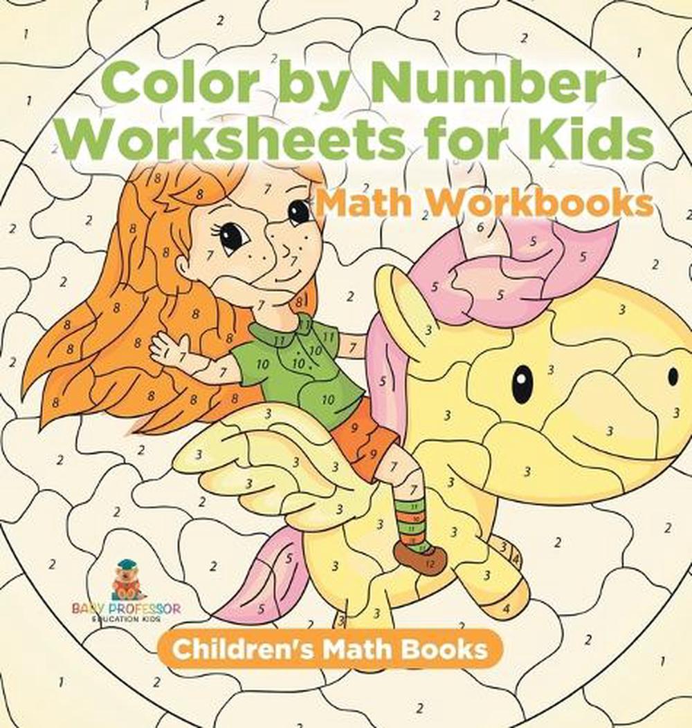 Color by Number Worksheets for Kids - Math Workbooks Children's Math ...
