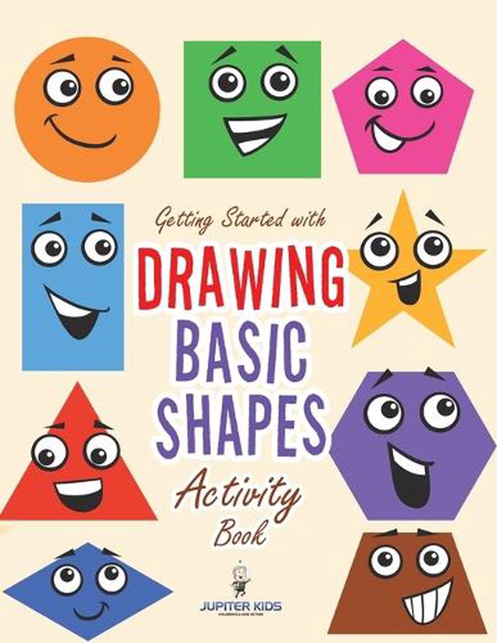 Getting Started with Drawing Basic Shapes Activity Book by Jupiter Kids ...