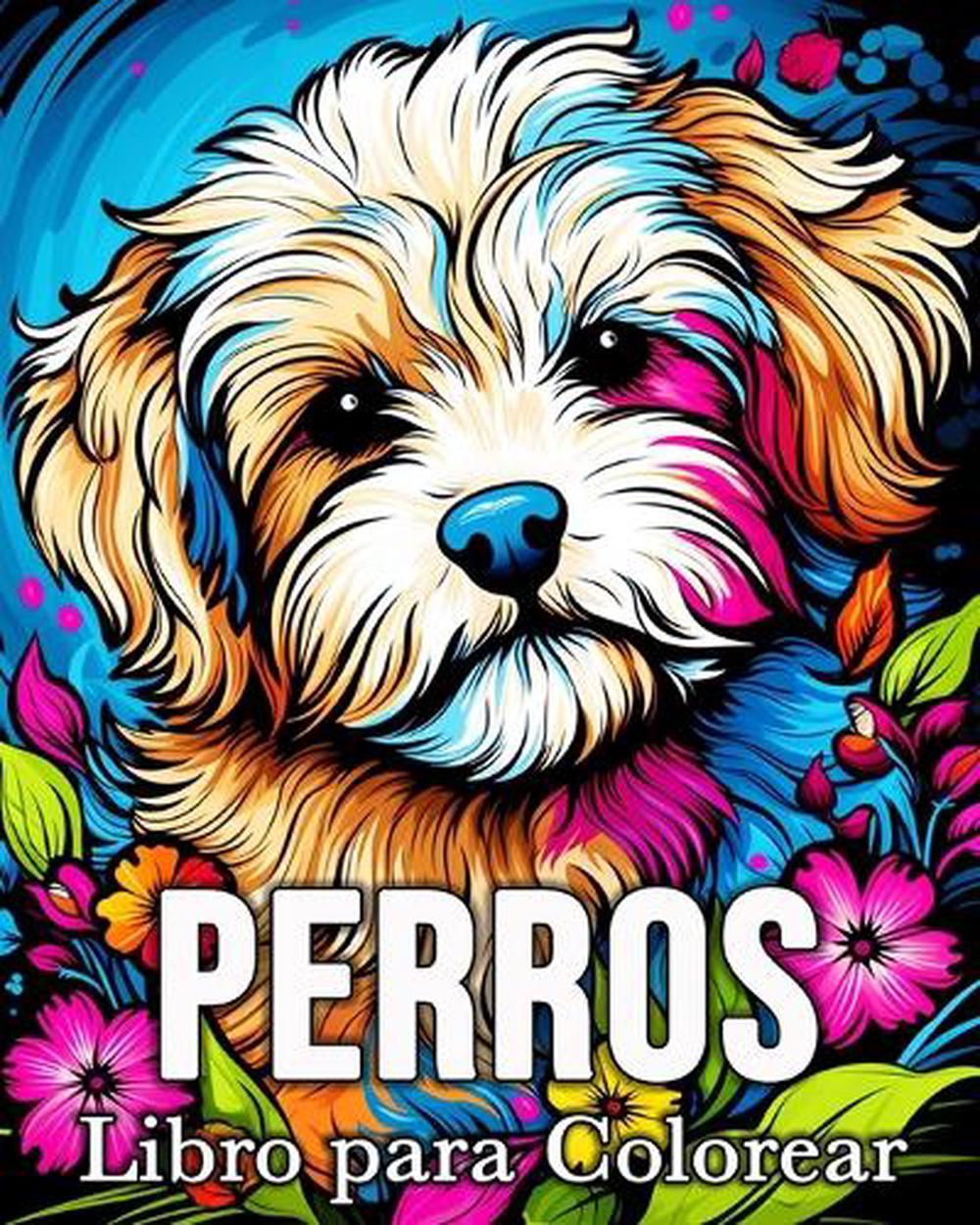 Perros Libro para Colorear by Mandykfm Bb, Paperback, 9798880532667 ...