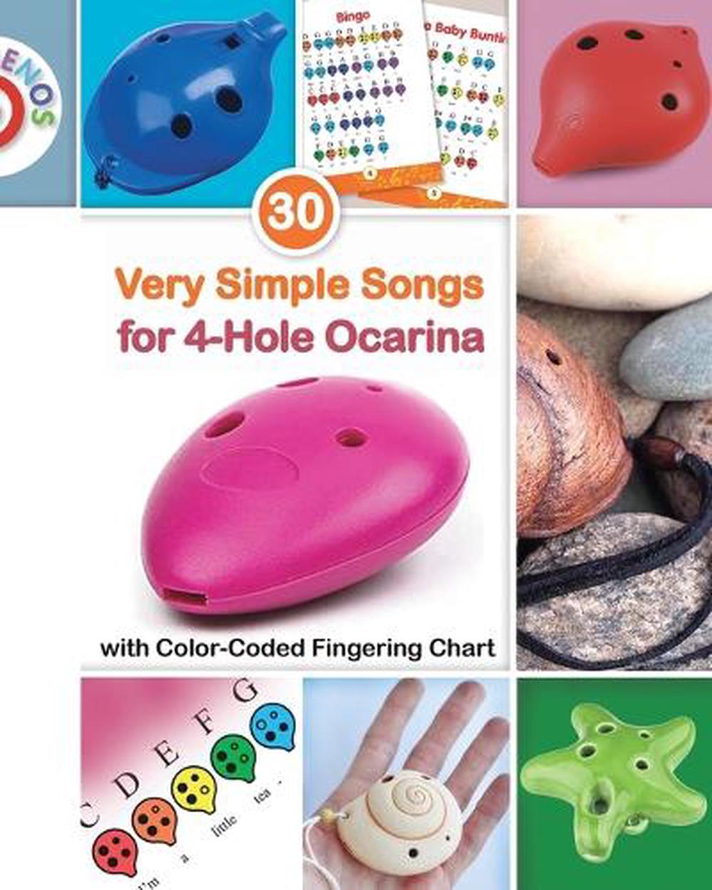 30 Very Simple Songs for 4-Hole Ocarina with Color-Coded Fingering ...
