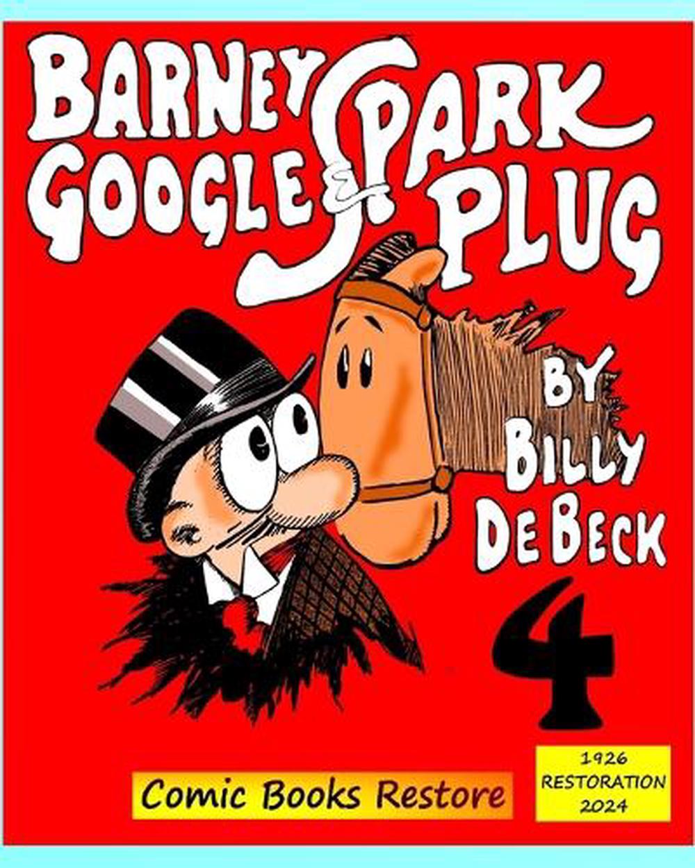 Barney Google and Spark Plug, Book 4 by de Beck, Paperback ...