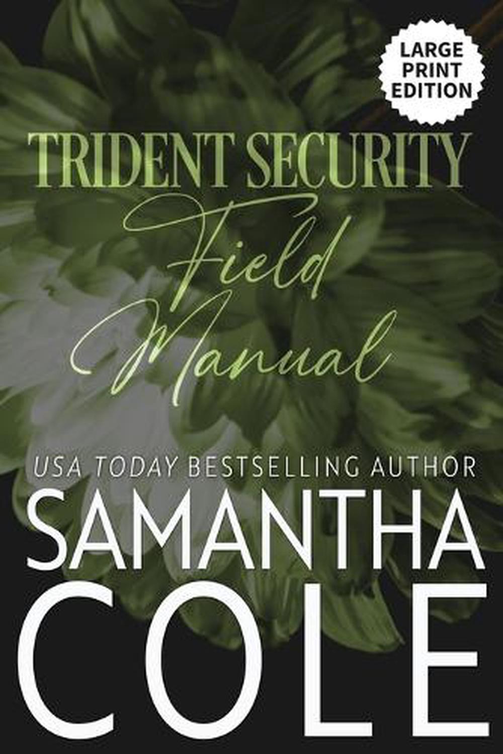 Trident Security Field Manual by Samantha Cole, Paperback ...