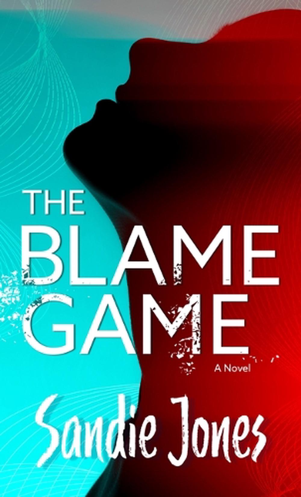 The Blame Game by Sandie Jones, Hardcover, 9798885784337 | Buy online ...