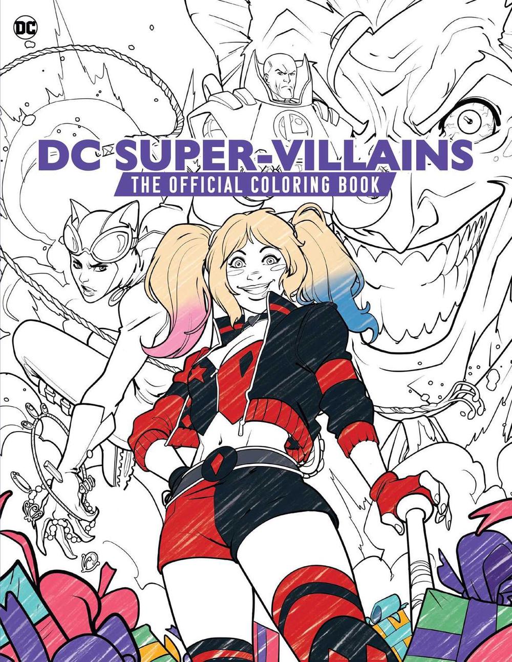DC Super-Villains: The Official Coloring Book by Insight Editions ...