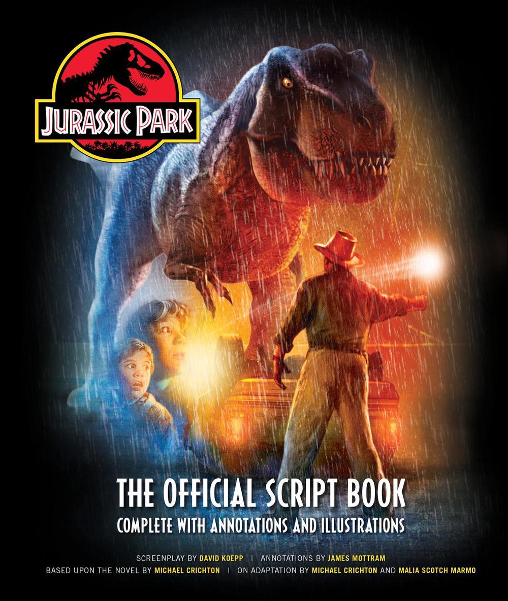 Jurassic Park: The Official Script Book by James Mottram, Hardcover ...