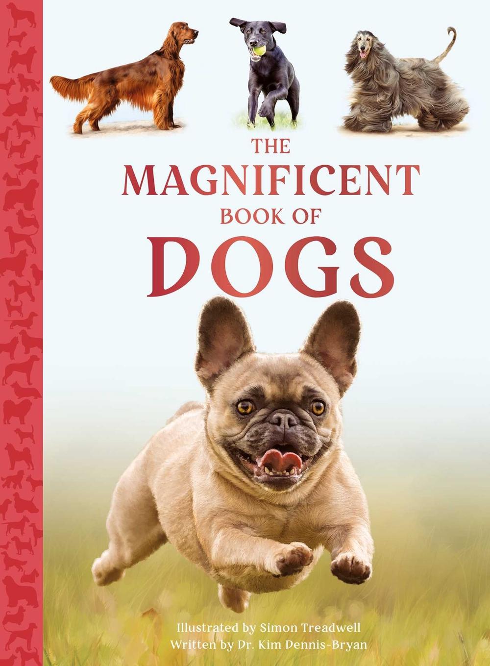 The Magnificent Book of Dogs by Simon Treadwell, Hardcover ...