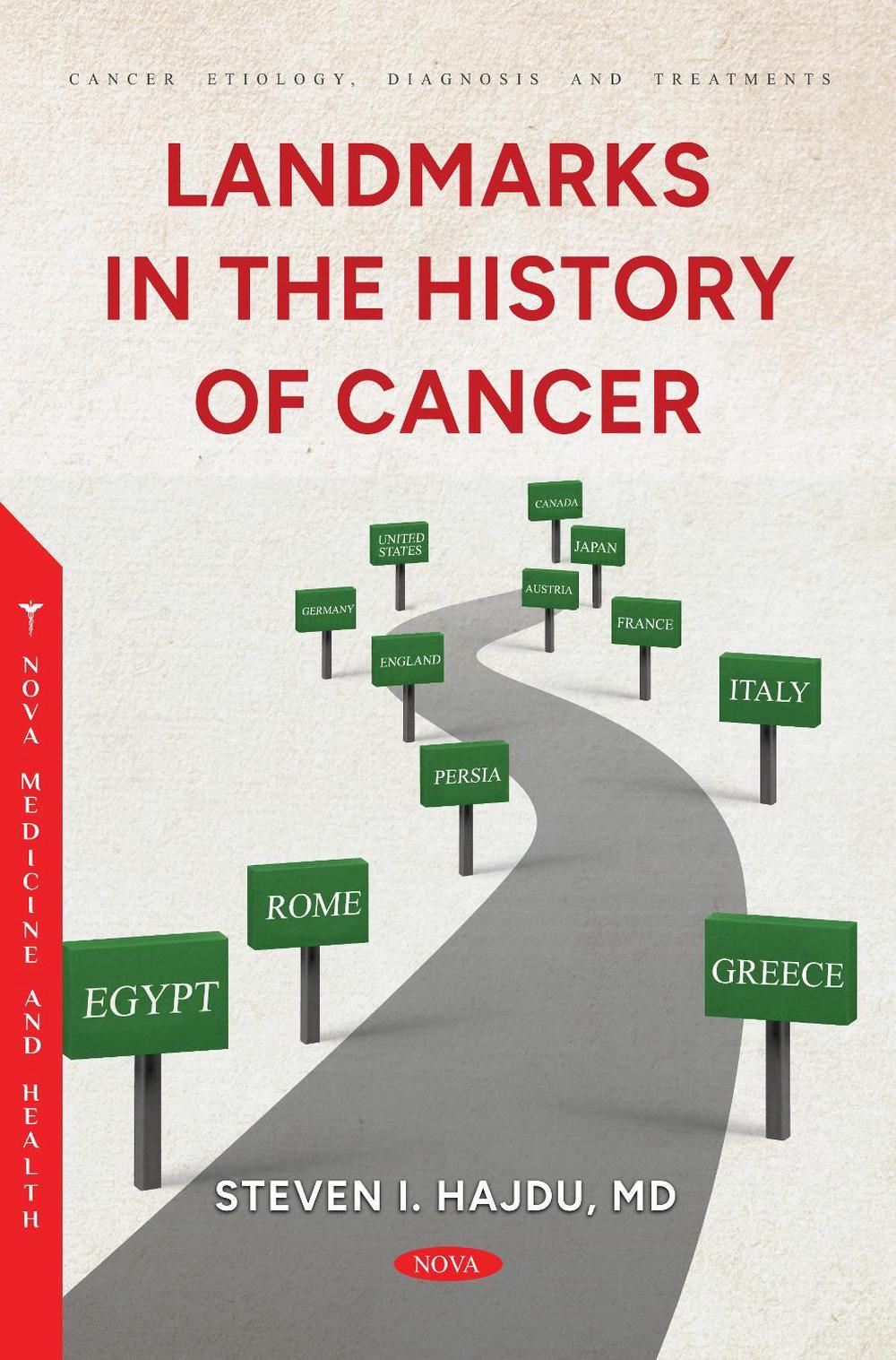 Landmarks in the History of Cancer by Steven I. Hajdu, Hardcover ...