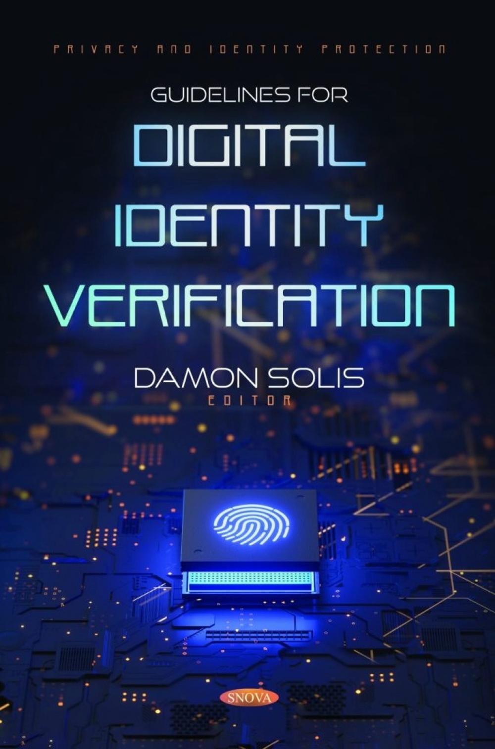 Guidelines for Digital Identity Verification by Damon Solis, Hardcover ...