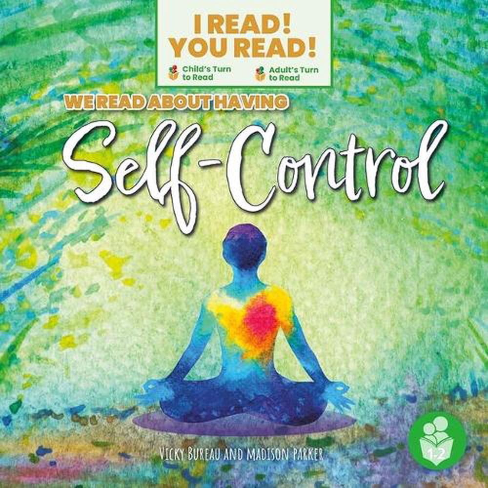 We Read about Having Self-Control by Vicky Bureau, Hardcover ...