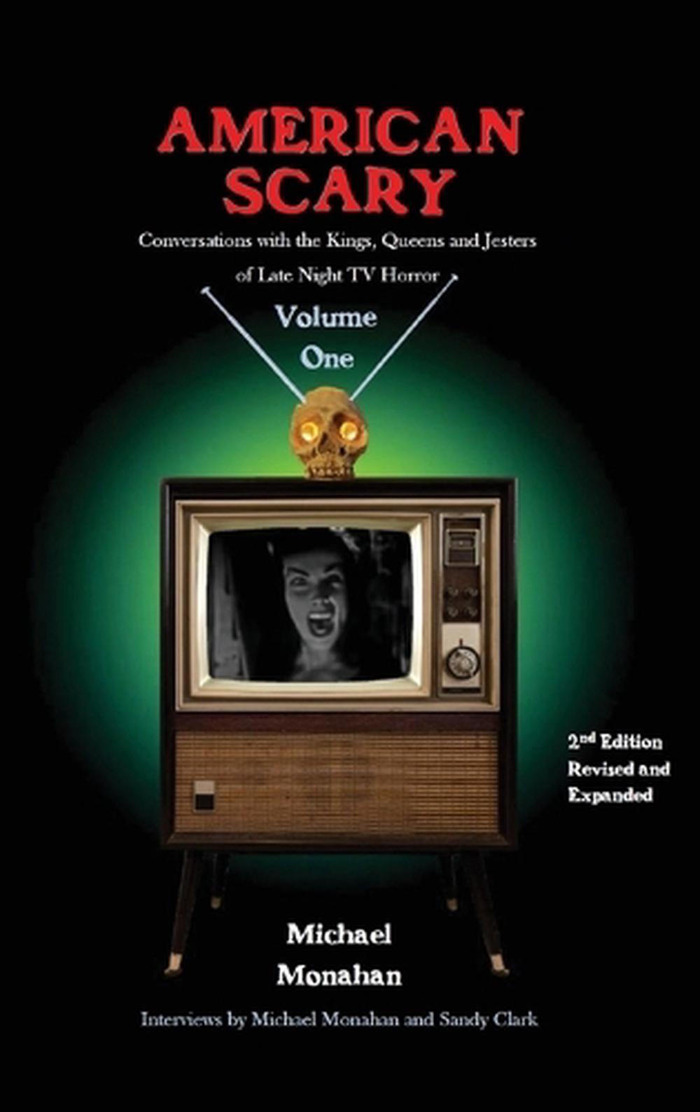 American Scary Conversations with the Kings, Queens and Jesters of Late ...