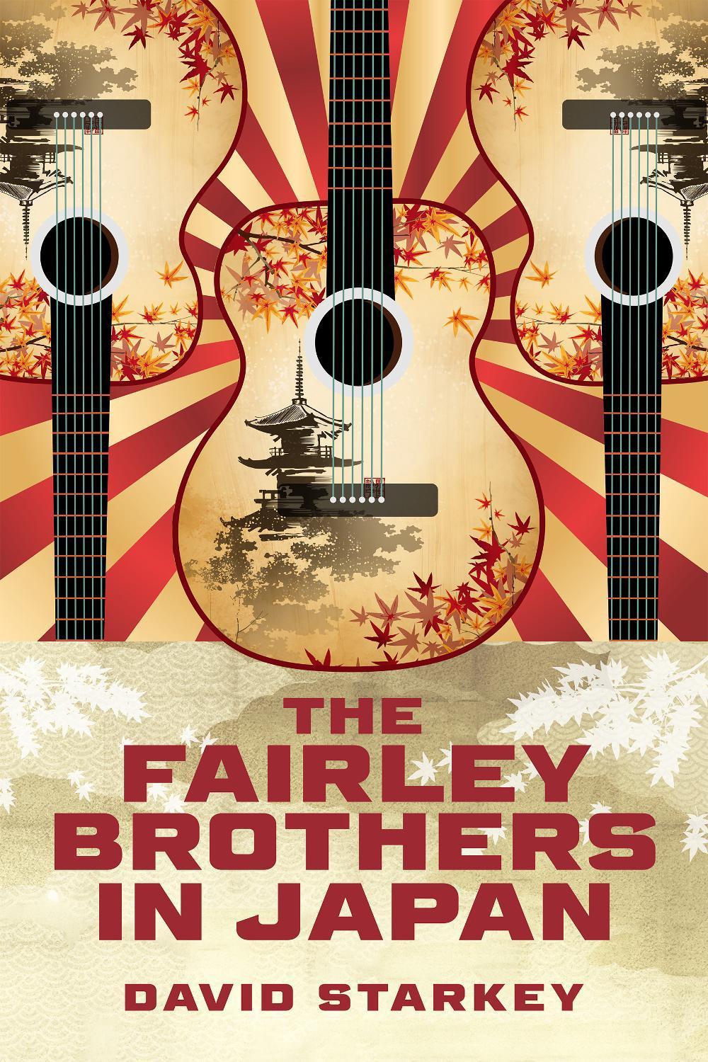 The Fairley Brothers in Japan by David Starkey, Paperback ...