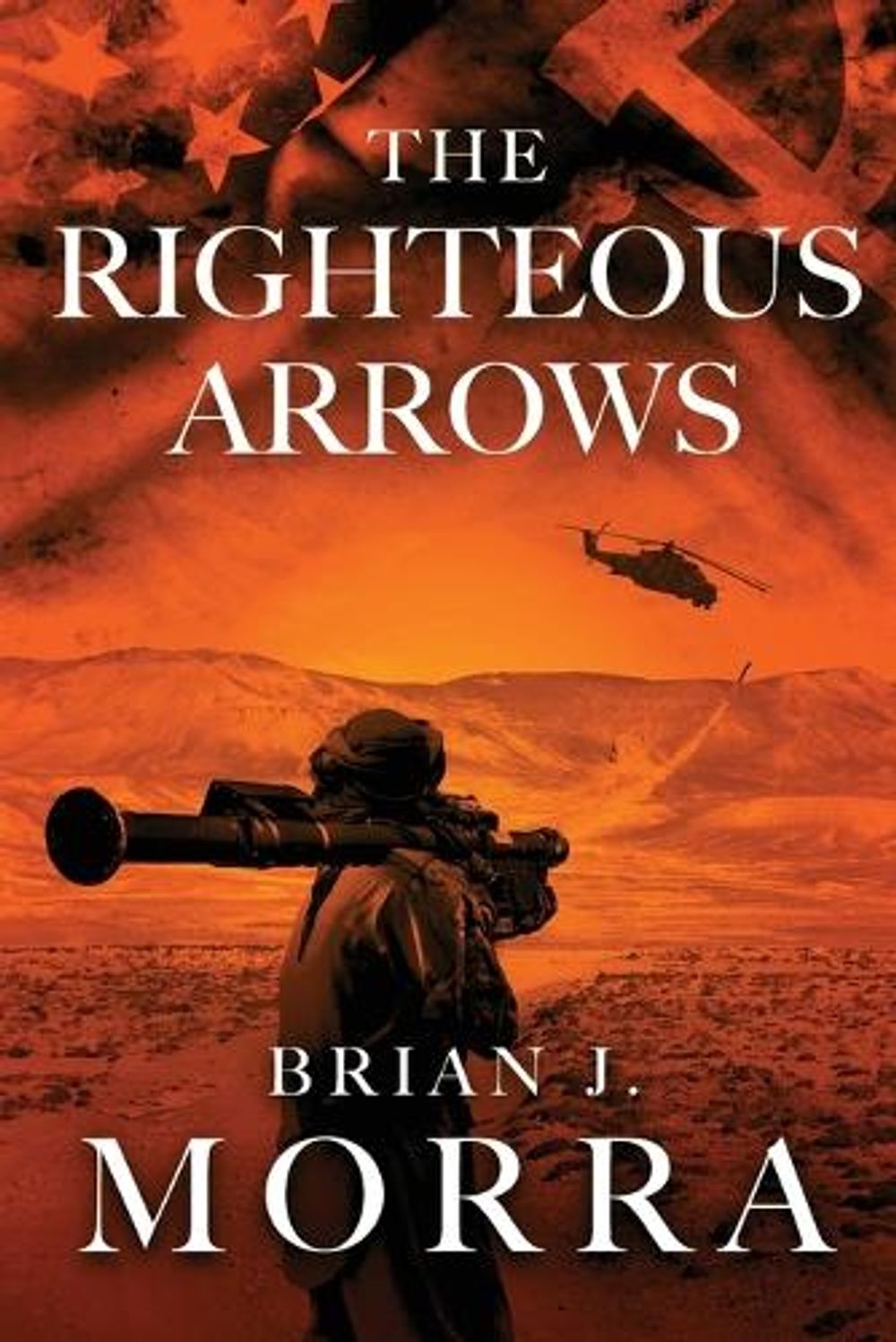 The Righteous Arrows by Brian J. Morra, Paperback, 9798888242803 | Buy ...