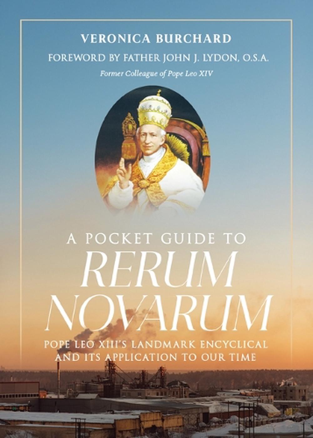 A Pocket Guide to Rerum Novarum by Veronica Burchard, Paperback ...