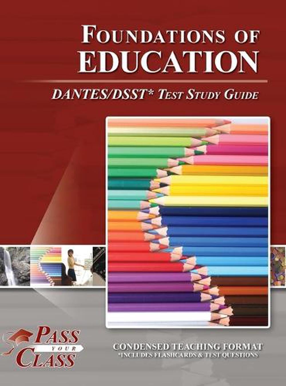 Foundations of Education DANTES / DSST Test Study Guide by ...