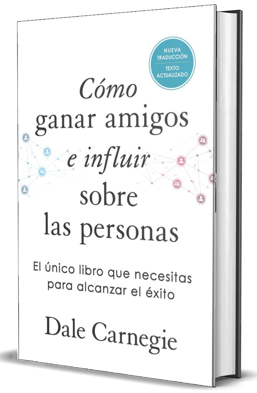 Cómo ganar amigos e influir sobre las personas (Edición de regalo ...