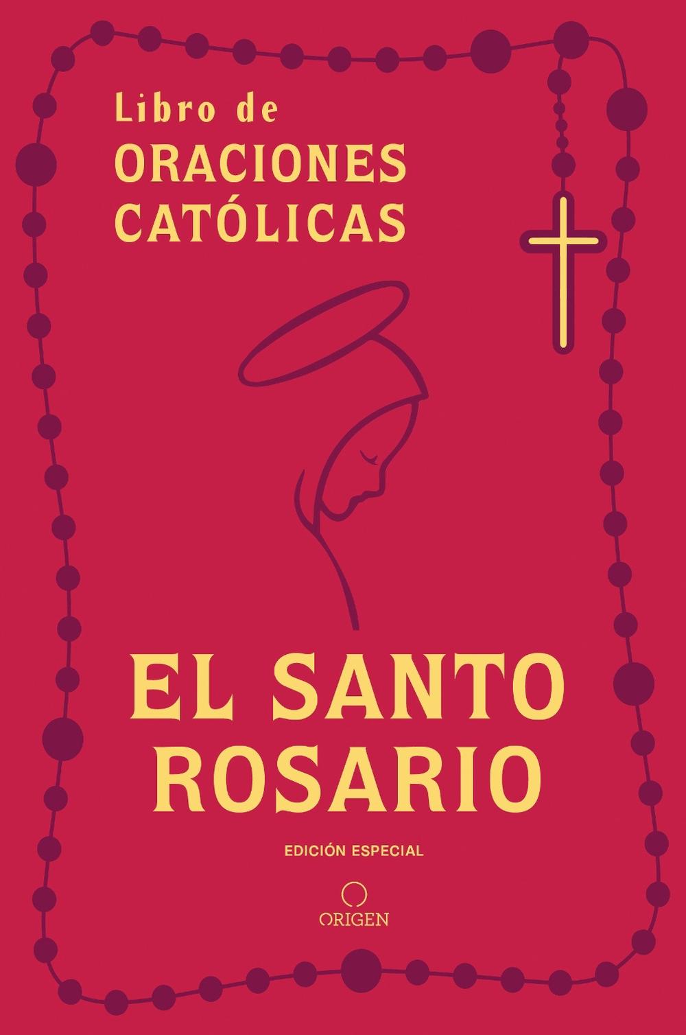 El Santo Rosario: Libro de oraciones católicas (edición de regalo ...