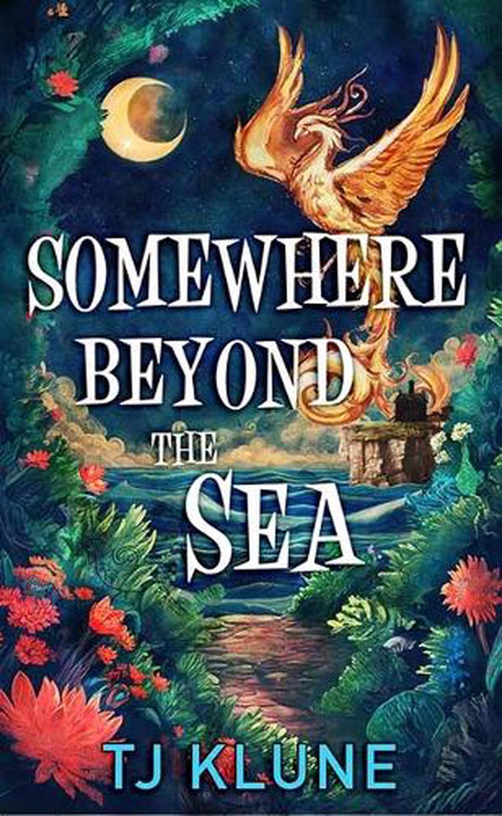 Somewhere Beyond the Sea by Tj Klune, Hardcover, 9798891642874 | Buy ...