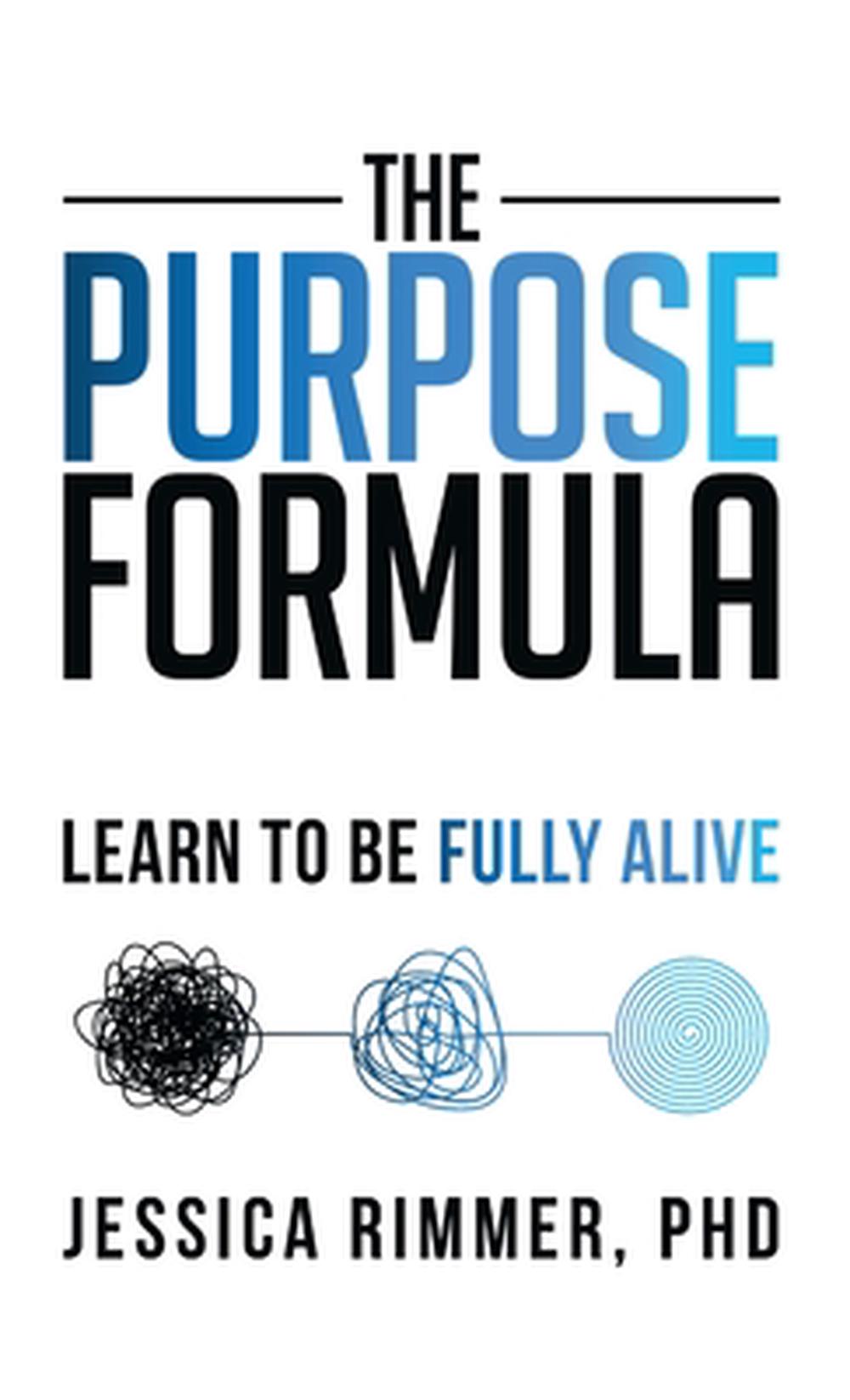 The Purpose Formula by Jessica Rimmer, Hardcover, 9798891851559 | Buy ...