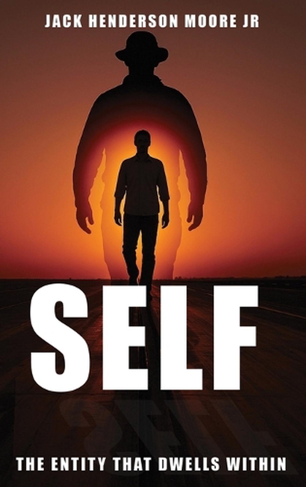 Self by Jack Henderson Moore, Jr, Hardcover, 9798892285759 | Buy online ...