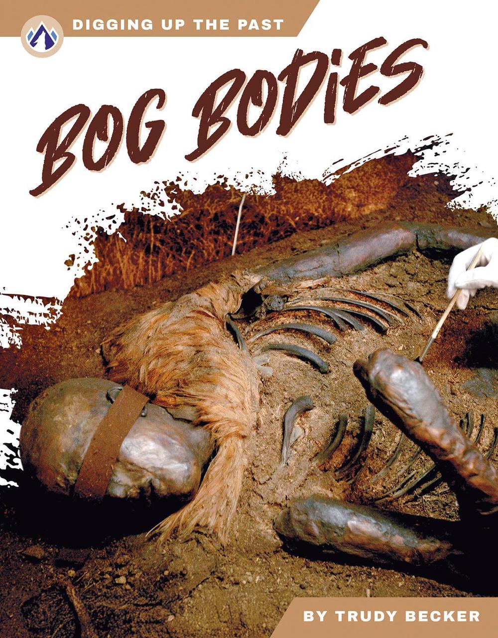 Bog Bodies by Trudy Becker, Paperback, 9798892505666 | Buy online at ...