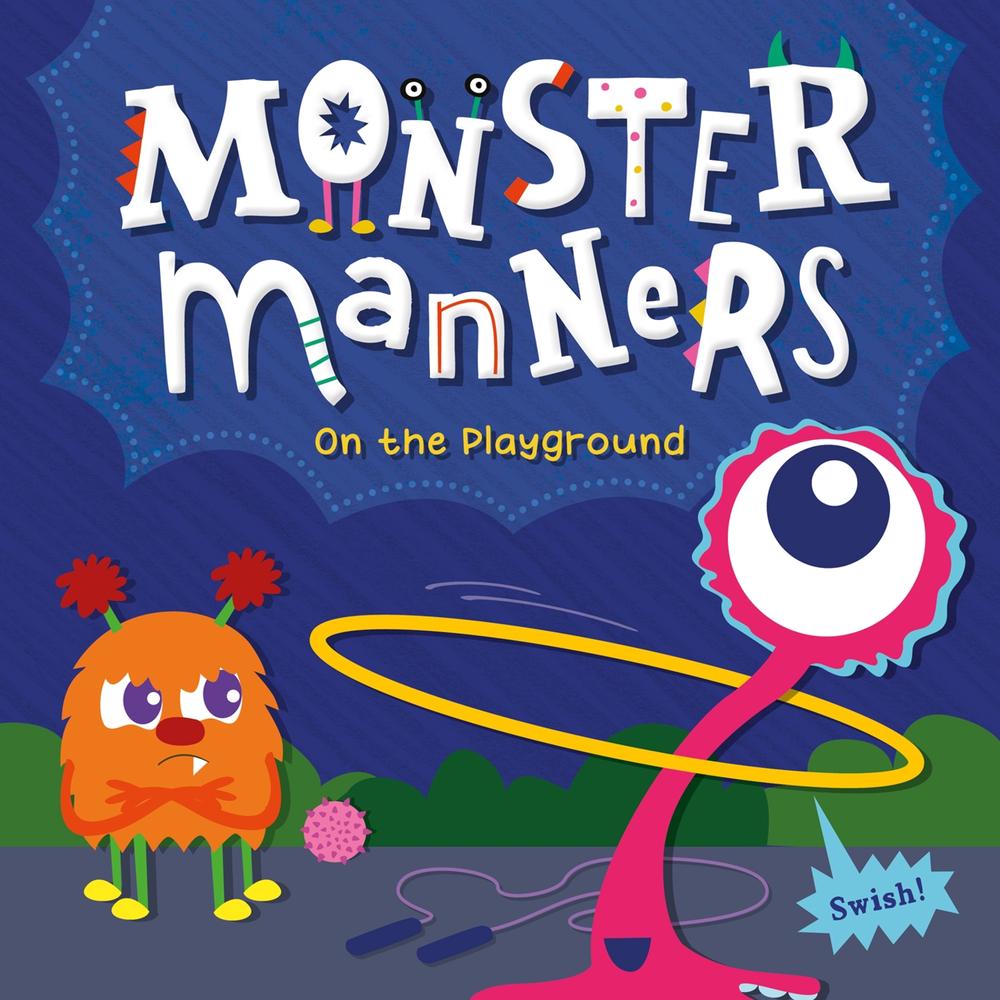 Monster Manners on the Playground by Charis Mather, Hardcover ...